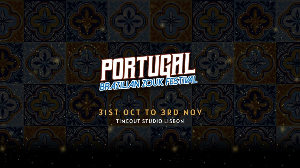 Portugal Brazilian Zouk Festival 2024 | Zoukology